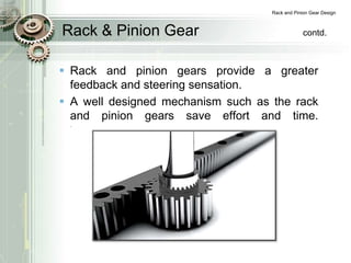 Rack and pinion gear design project. | PPTX
