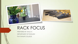 Rack focus | PPT