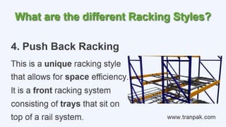 Pallet Racking Styles & Systems - TranPak | PPT