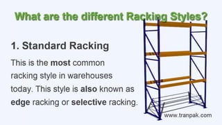Pallet Racking Styles & Systems - TranPak | PPT