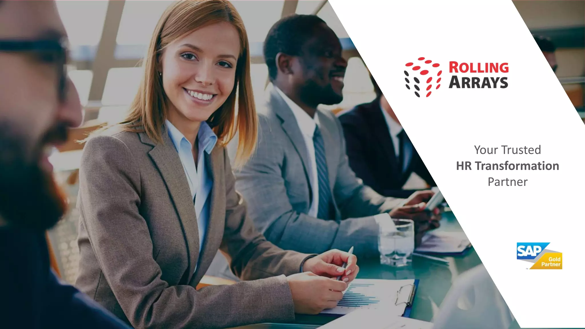 The Trusted HR Transformation Partner - Rolling Arrays | PPT