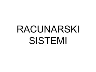 Racunarski | PPT