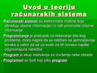 Racunarski sistemi | PPT
