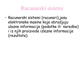 Racunarski sistemi.ppt 98 | PPT