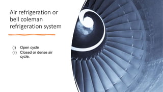 Refrigeration and Air Conditioning | PPTX