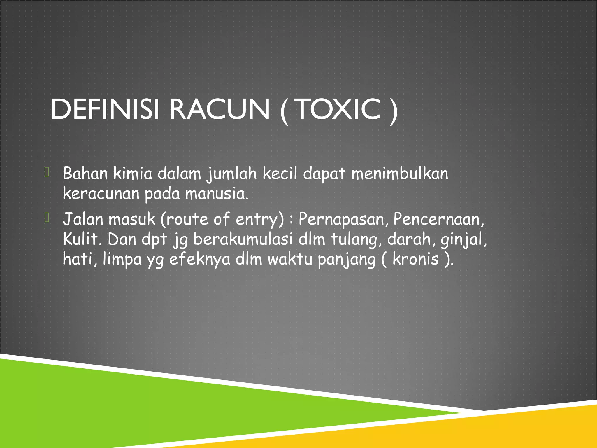 Racun (toxic) | PPT