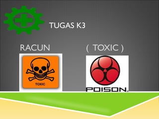 Racun (toxic) | PPT
