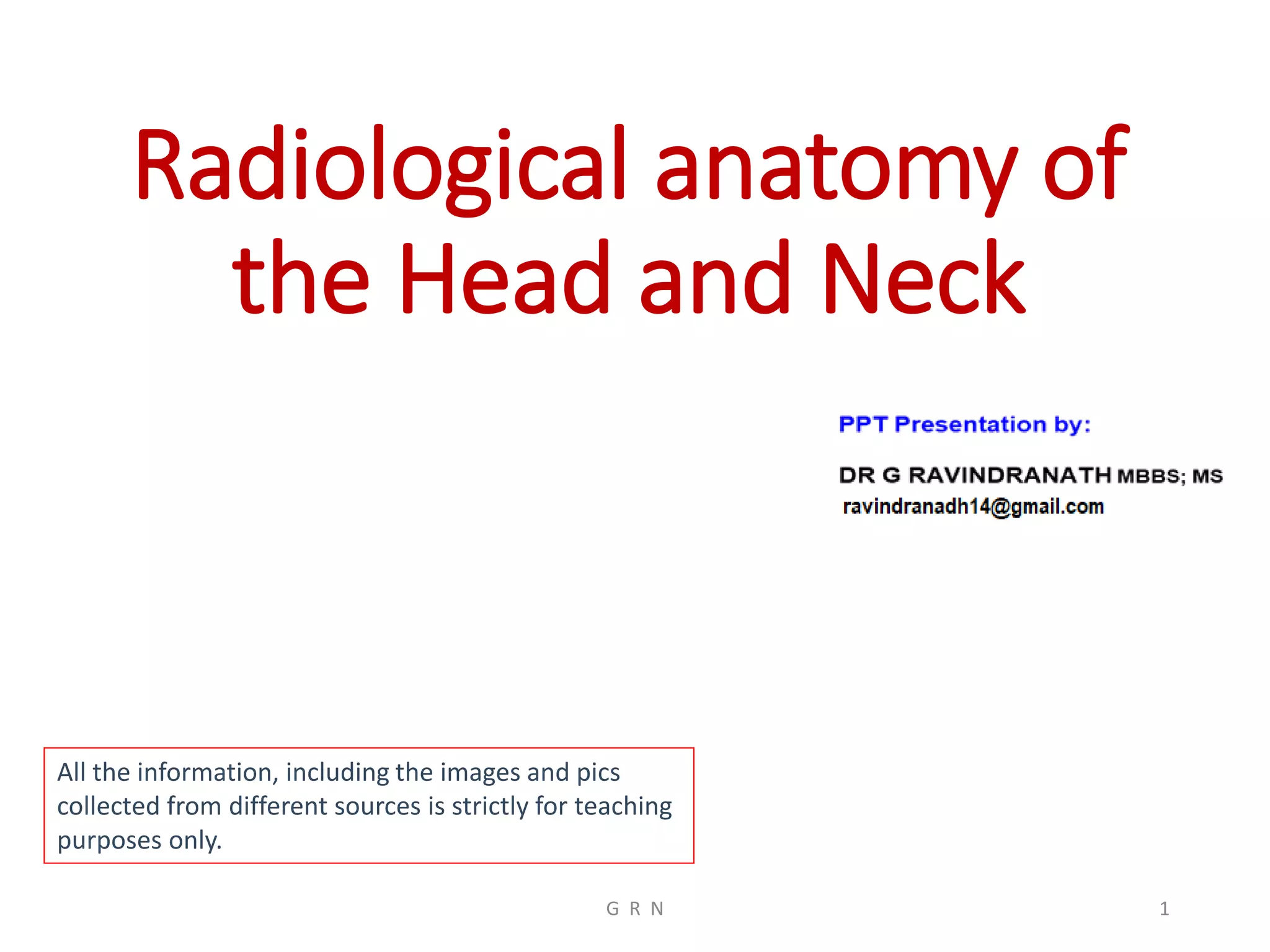Radiological anatomy of the Head and Neck | PDF