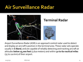 An Introduction about Radar | PPTX | Air Travel | Travel Type