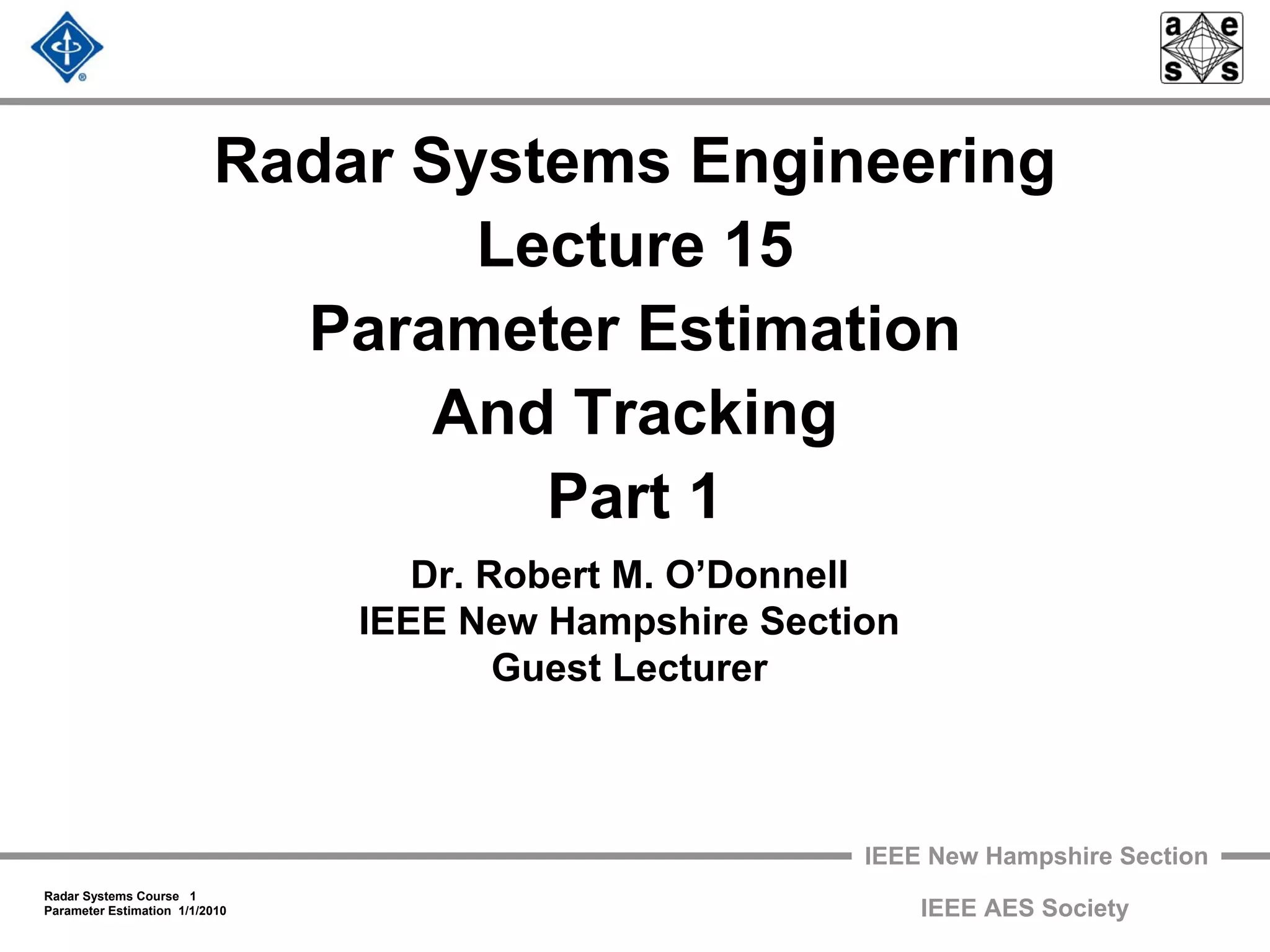 Radar 2009 a 15 parameter estimation and tracking part 1 | PDF