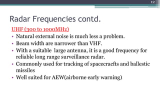 Radar frequencies and applications completed | PPTX