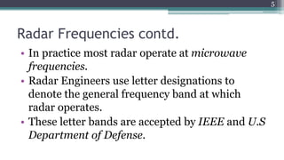 Radar frequencies and applications completed | PPTX