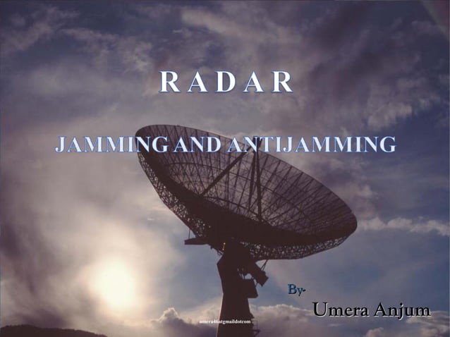 RADAR Jamming and Anti-Jamming | PPT