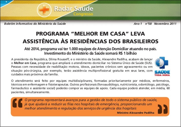 Programa “Melhor em Casa” leva assistência às residências dos brasil…