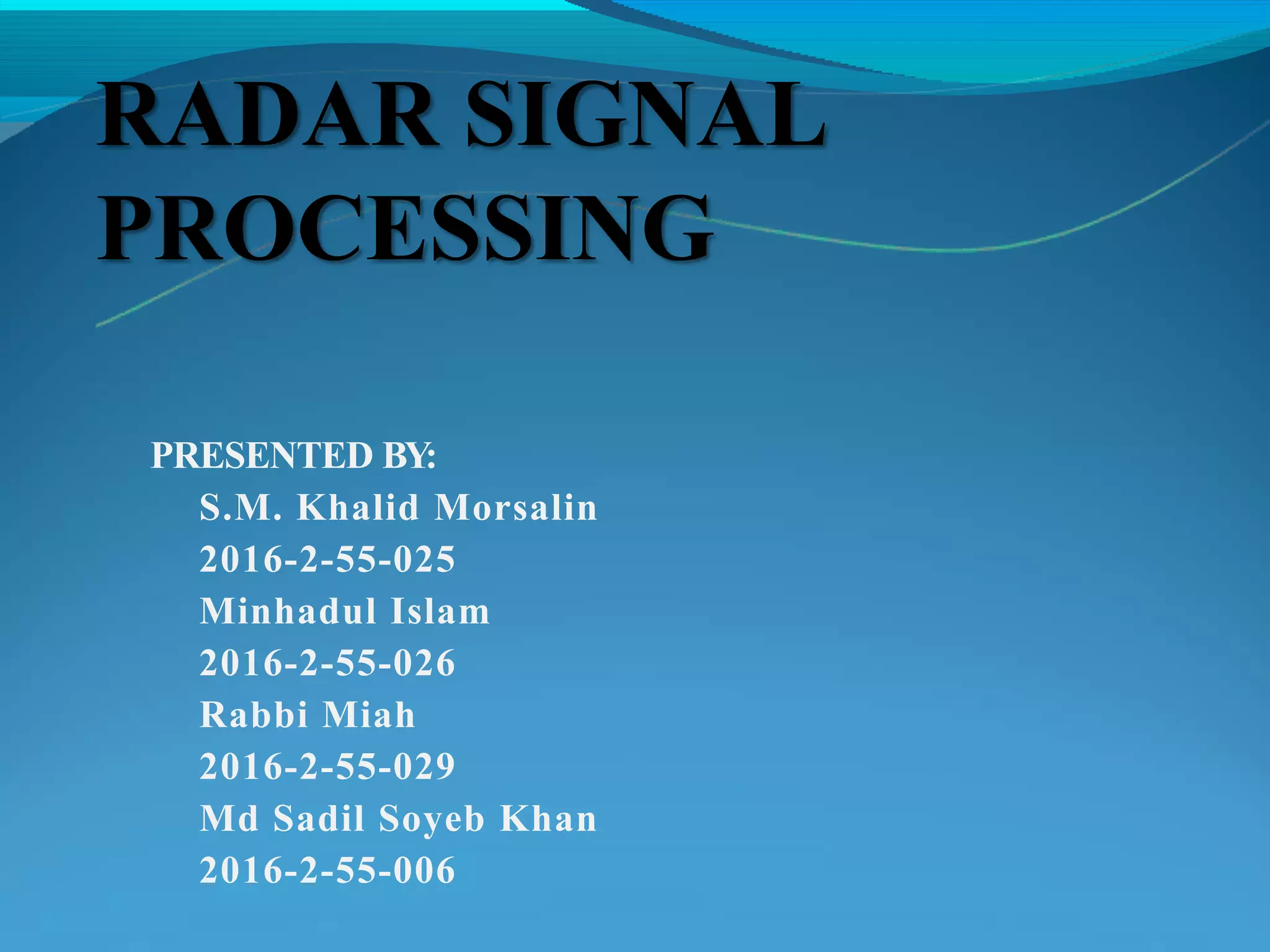 Radar signal process(Radar) | PPTX
