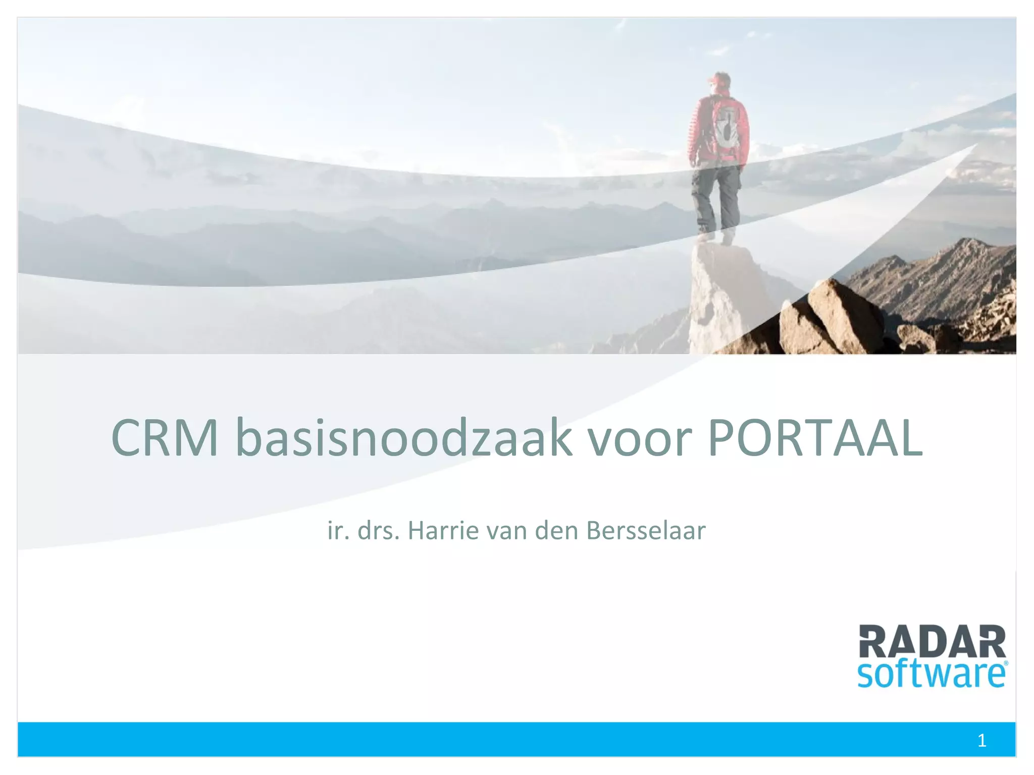Radar software portal event - crm basisnoodzaak voor portaal | PPT
