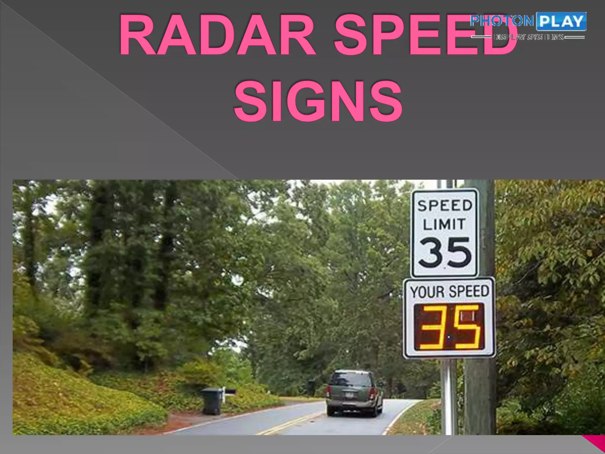 Radar speed signs | PPTX