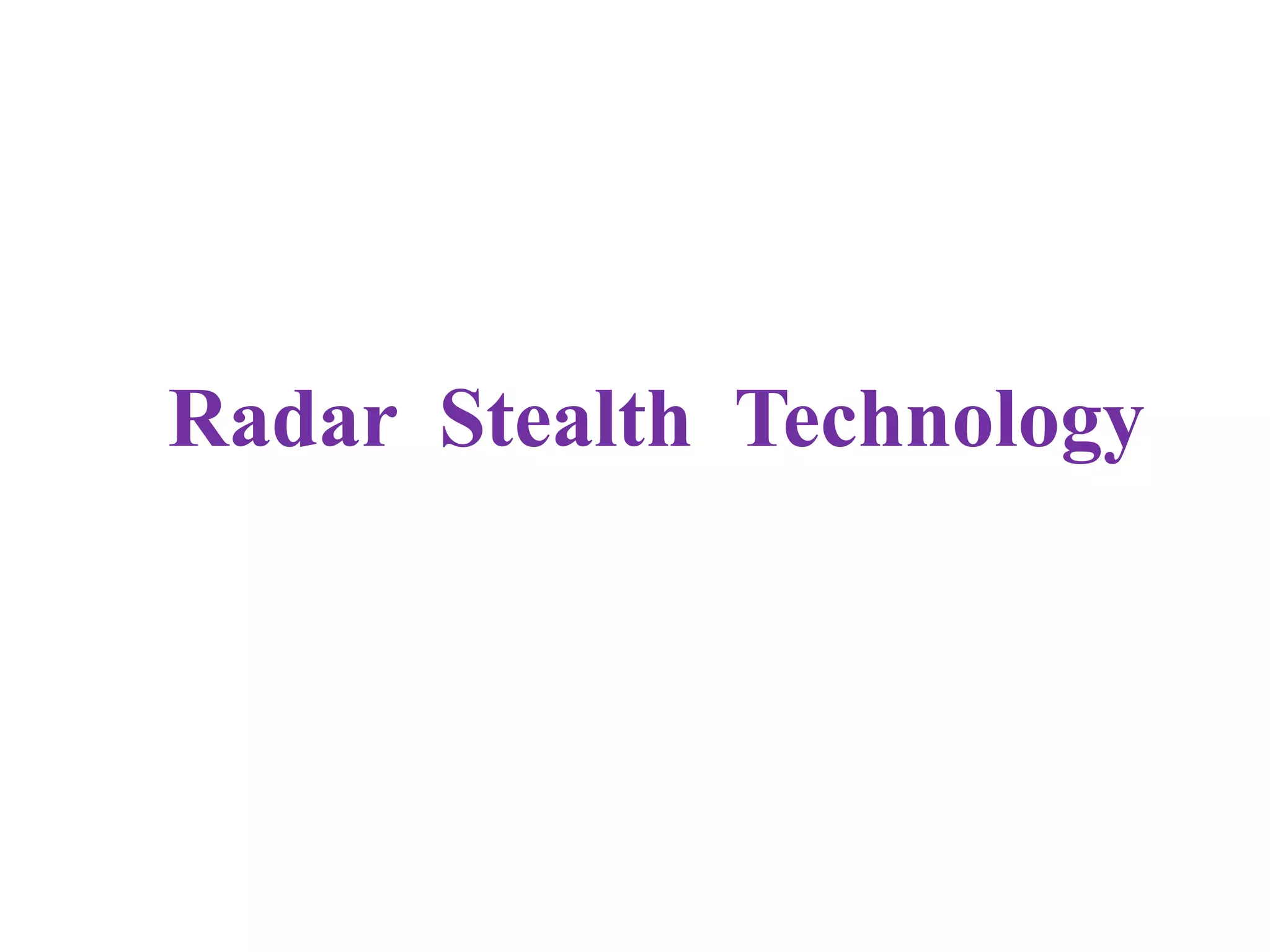Radar stealth technology | PPT
