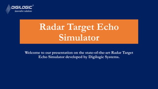 Radar Target Echo Simulator | PPTX