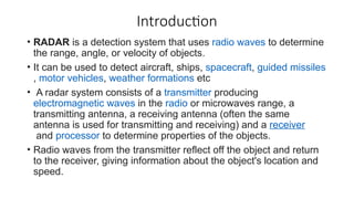 Radar navigation is the utilization of marine and aviation radar systems for vessel and aircraft ...