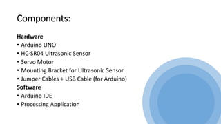 Radar using ultrasonic sensor and arduino.pptx