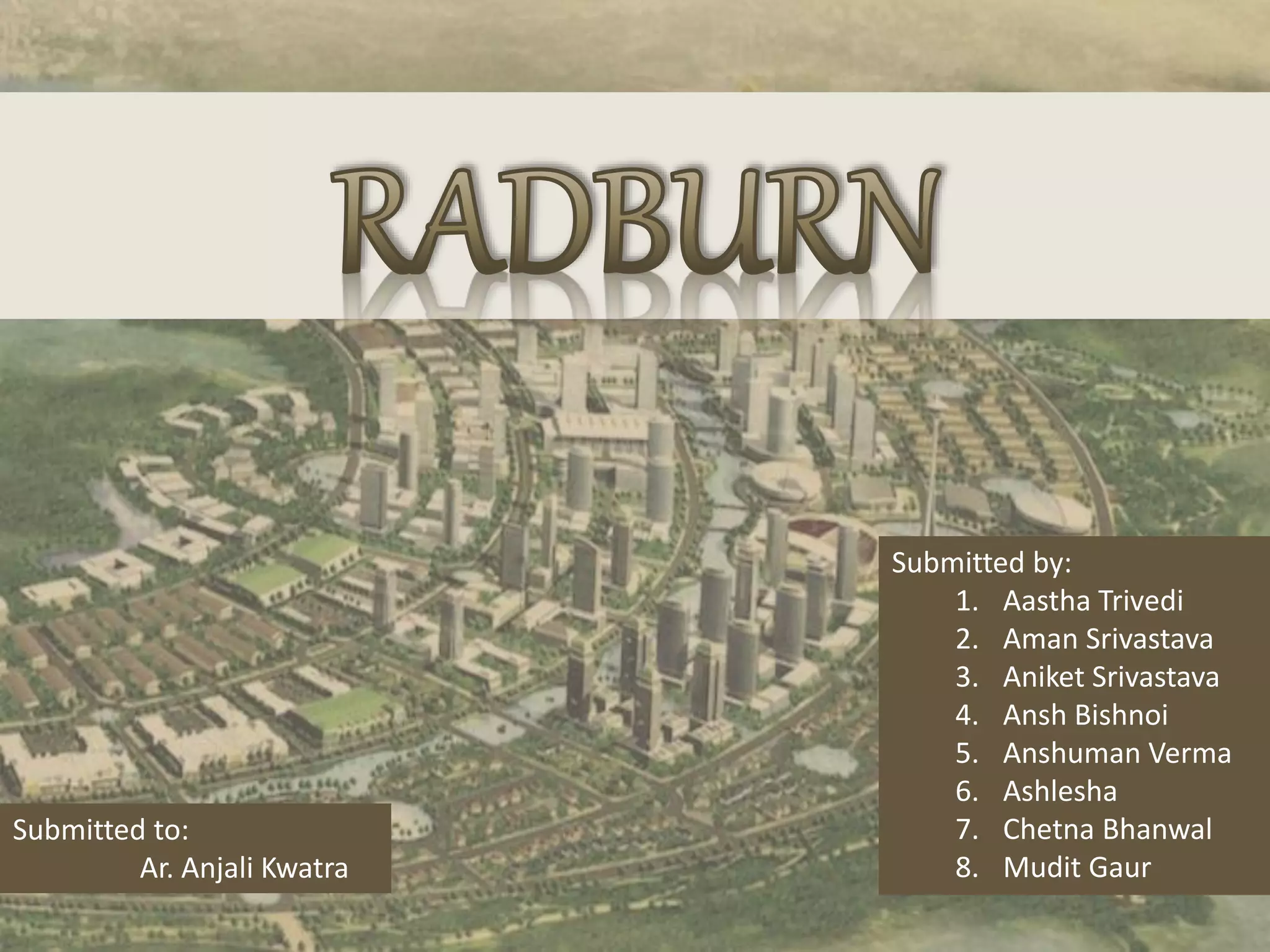 Radburn | PPTX