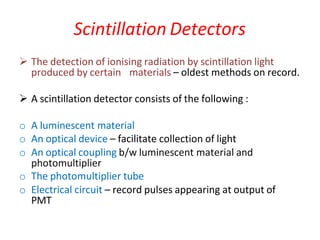 Radiation Detectors-operation and applications.pptx | Physics | Science