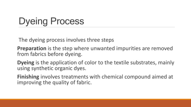 Presentation on Dyeing | PPTX