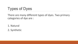 Presentation on Dyeing | PPTX