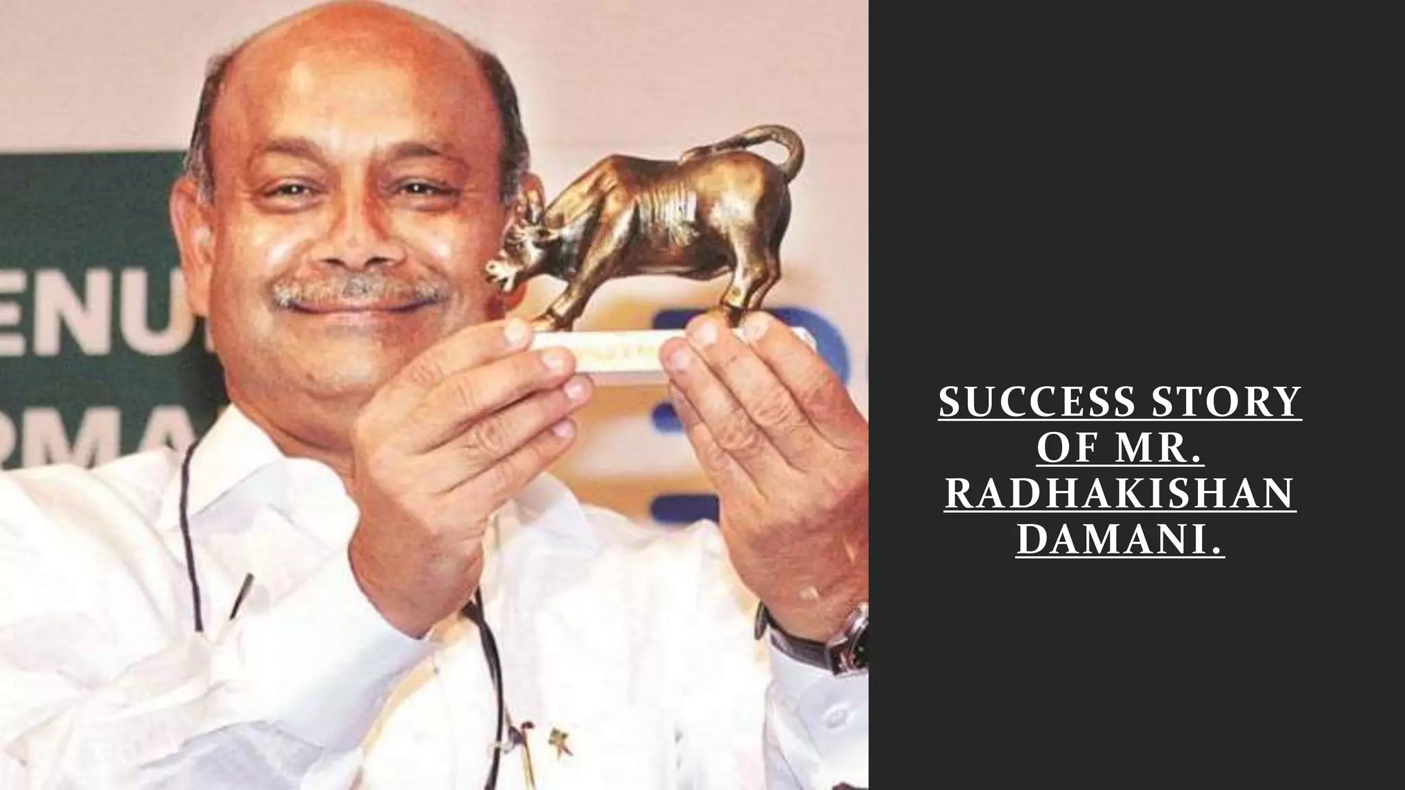 Success story of Mr. Radhakishan damani | PPTX
