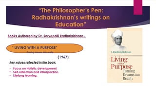 Dr.Sarvapalli Radhakrishnan :life, philosophy, achievements | PPTX