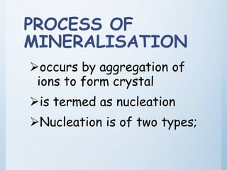 Theories of Mineralisation | PPTX