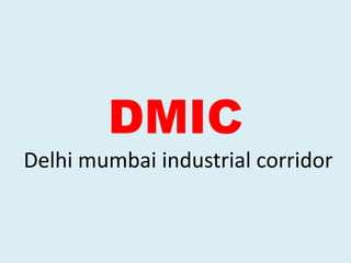 DMIC | PPTX | Industrial Property | Real Estate