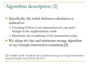 Radial Thickness Calculation and Visualization for Volumetric Layers ...