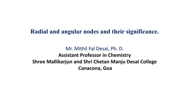 Radial and angular nodes and their significance | PPTX | Physics | Science