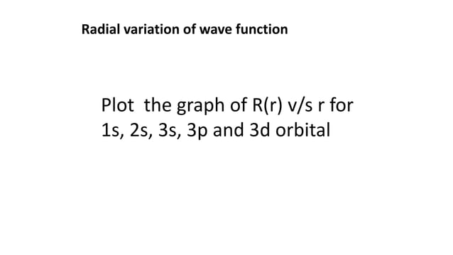 Radial and angular parts wave function | PPTX | Physics | Science