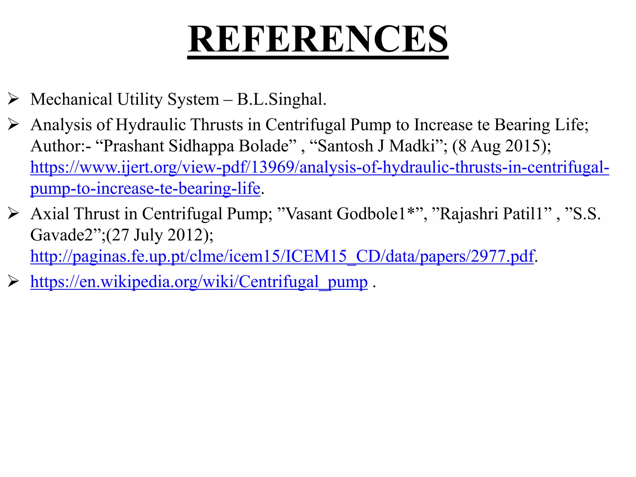 Radial and axial thrust in centrifugal pump and Methods use to balance ...