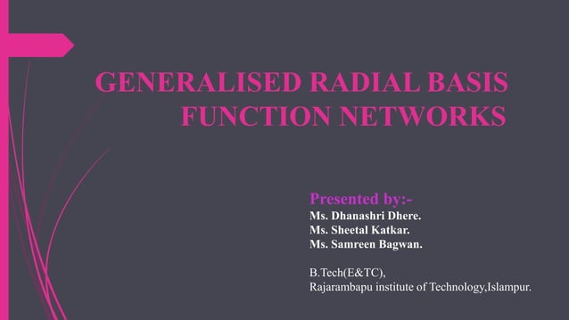 Radial basis function network ppt bySheetal,Samreen and Dhanashri ...