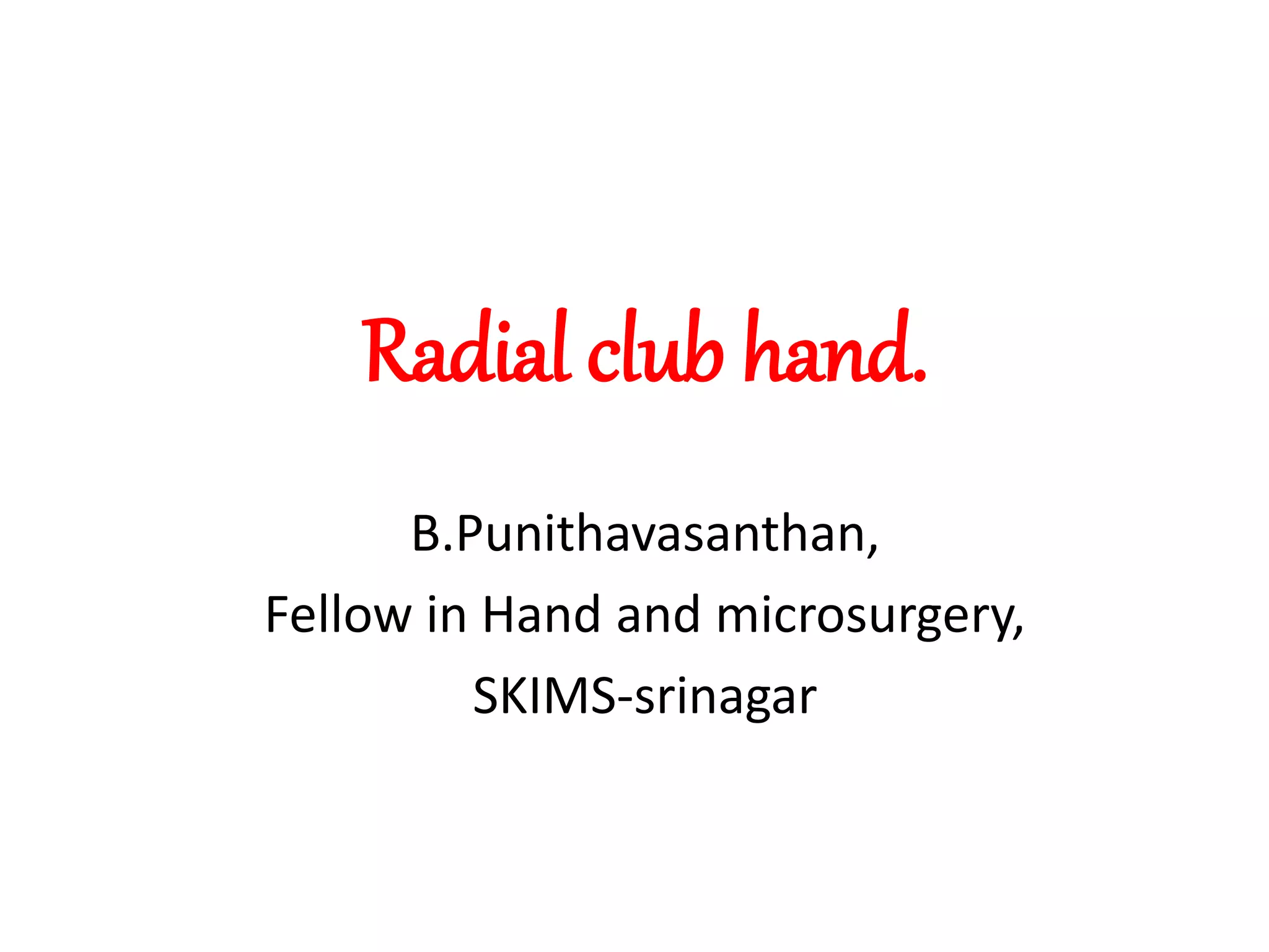 Radial club hand | PPTX