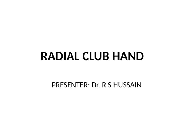 radial club hand and madelung deformity.pptx