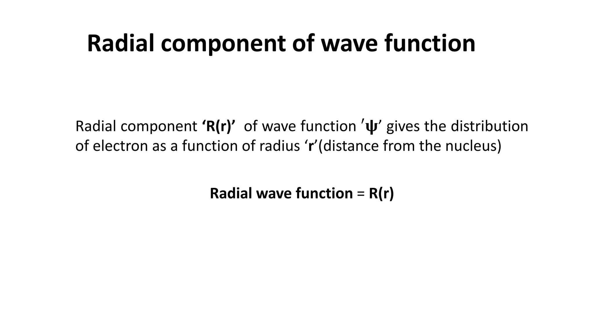 Radial Distribution Function And Most Probable Distance Of 1s And 2s