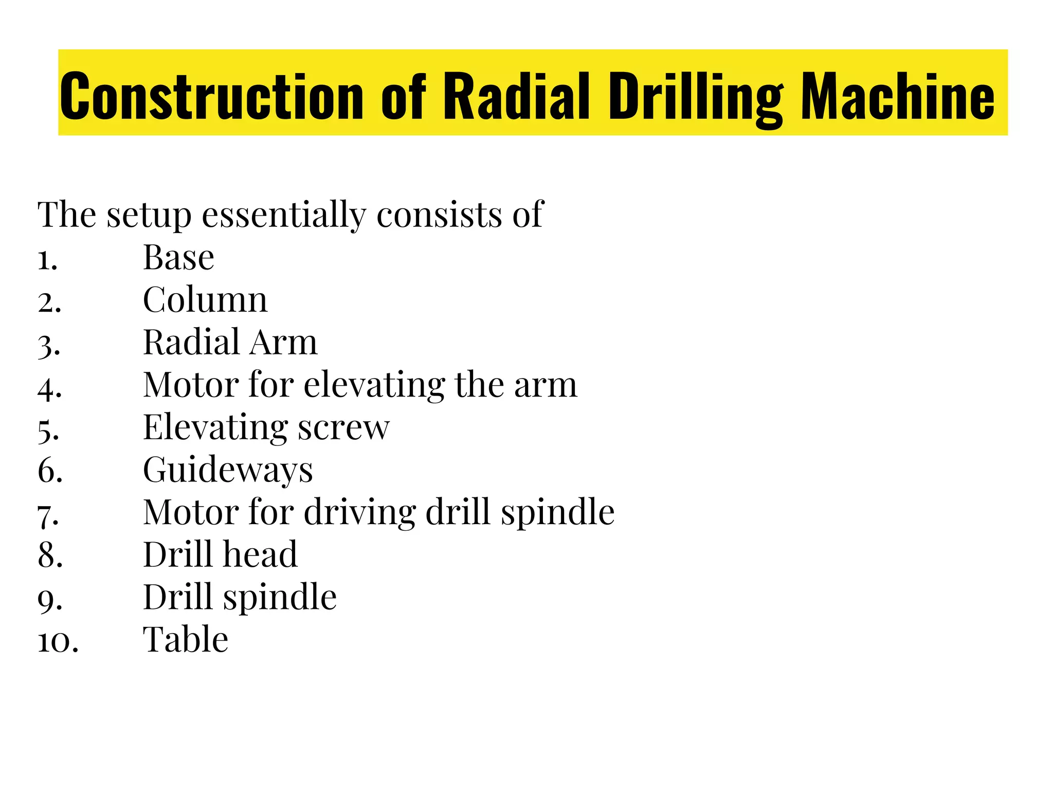 Radial Drilling Machine-Parts, Working,Advantages,disadvantages ...