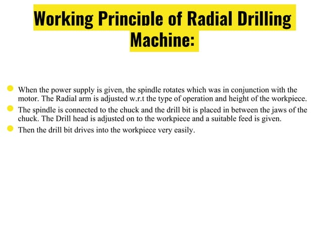 Radial Drilling Machine-Parts, Working,Advantages,disadvantages,applications | PPTX