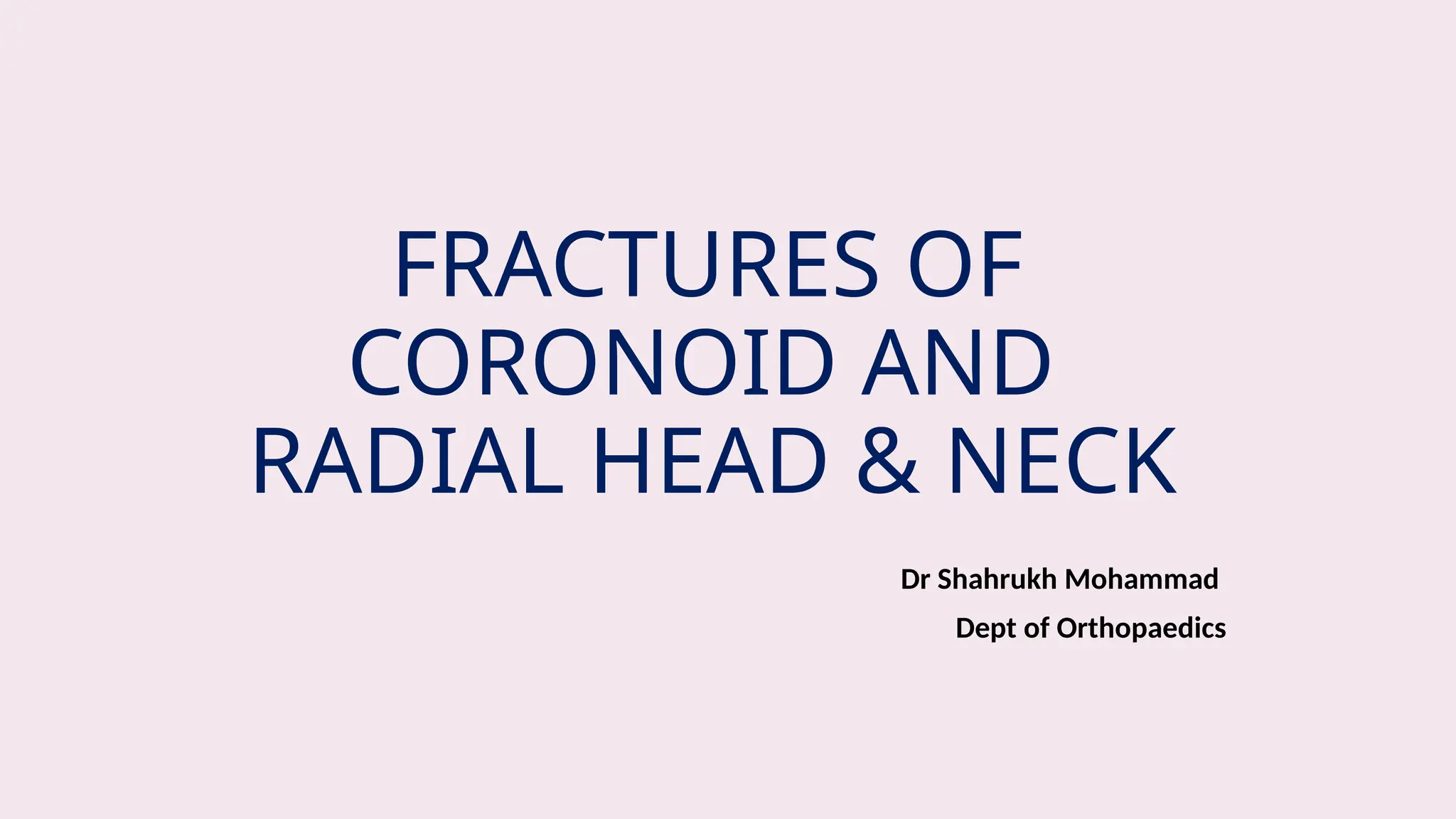Radial Head and Neck Fractures powerpoint | PPTX