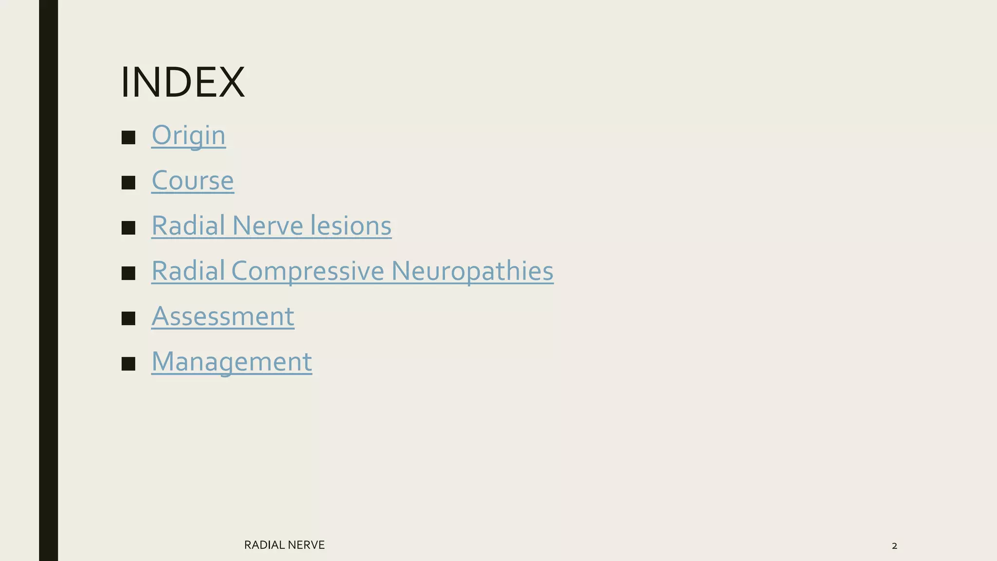 Radial nerve Course, Clinical Implications Assessment and Physiotherapy ...