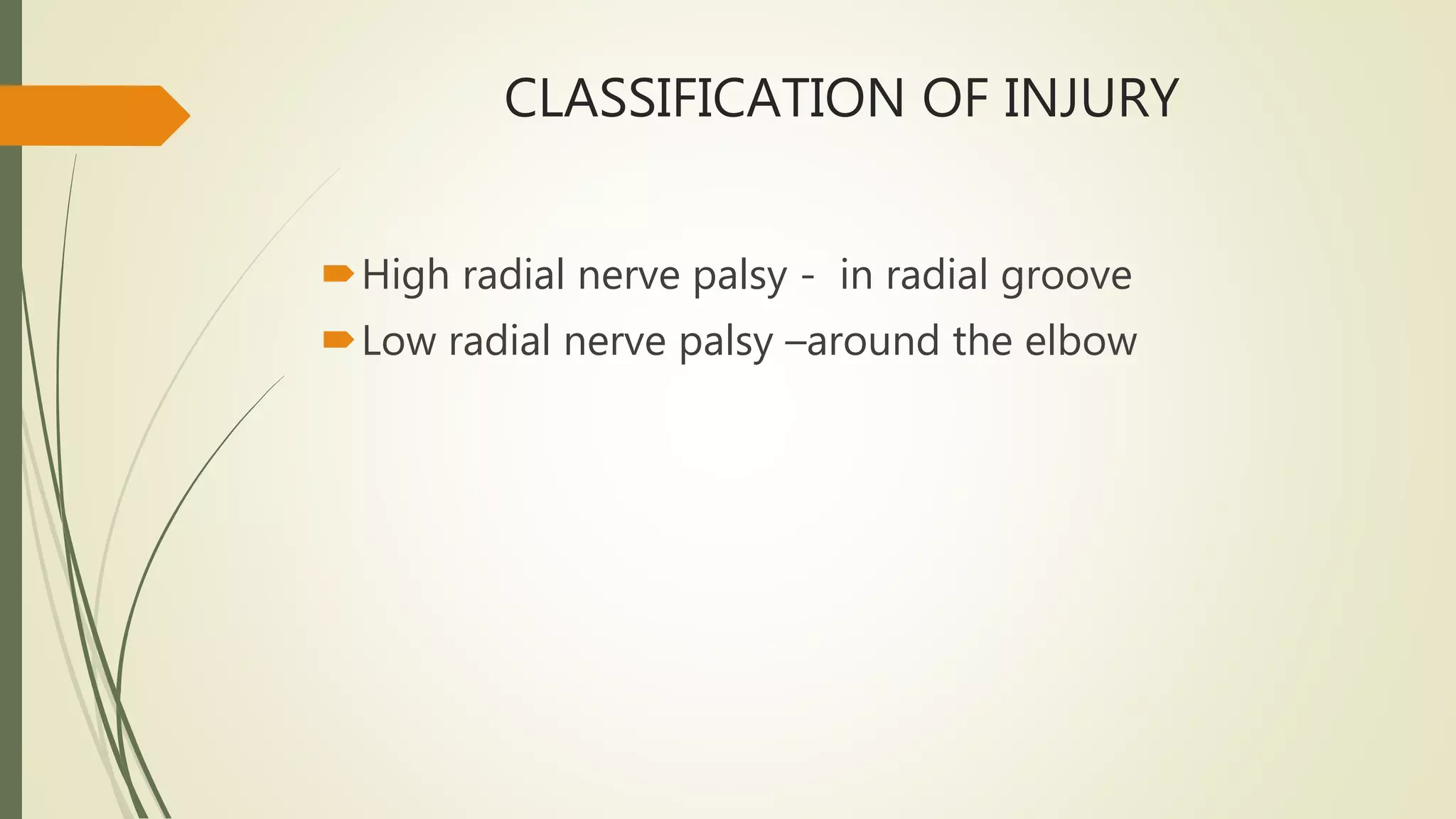 Radial nerve injury | PPTX