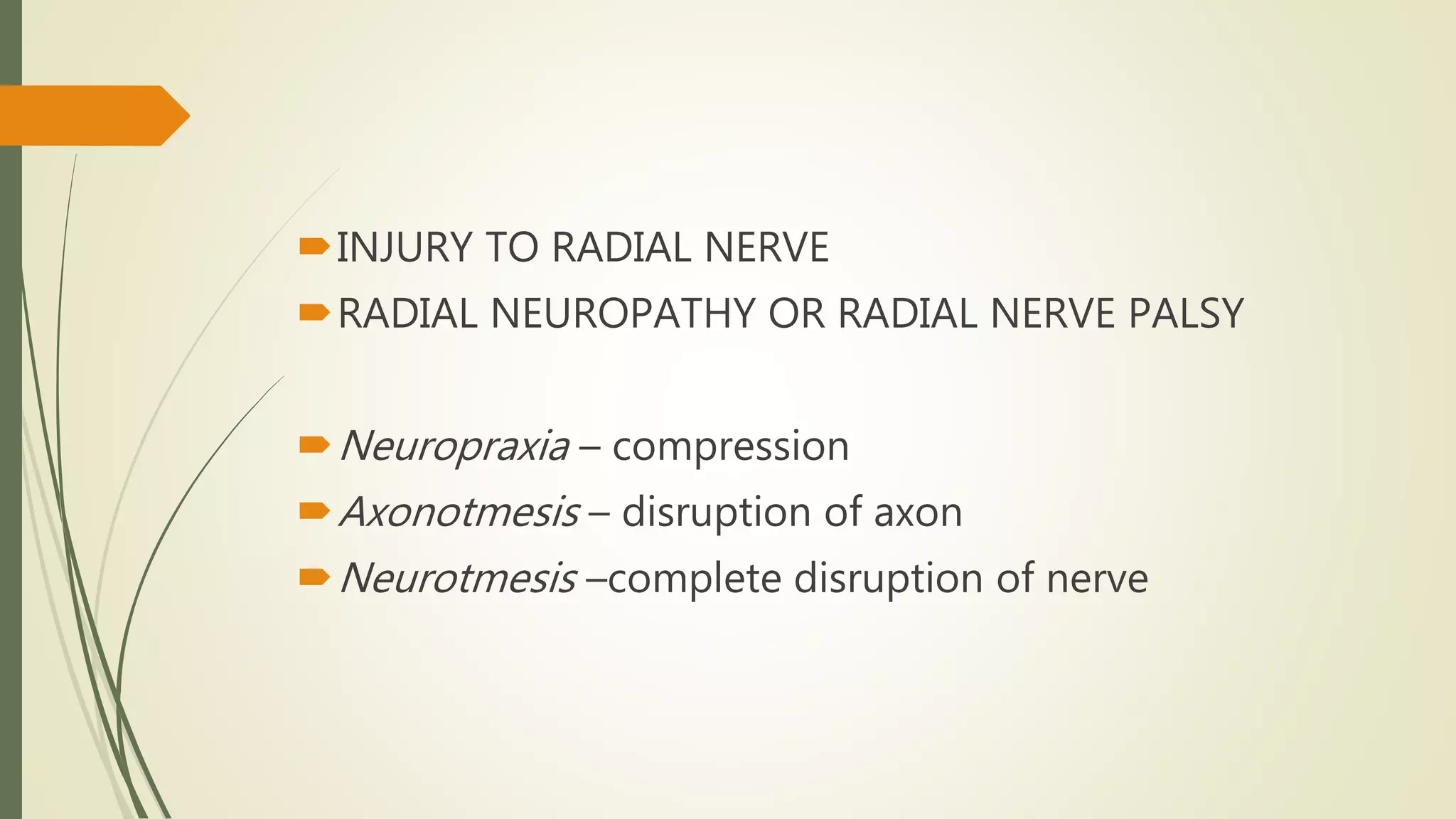 Radial nerve injury | PPTX