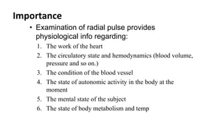 Clinical examination of Radial pulse by Pandian M, Tutor, Dept of ...