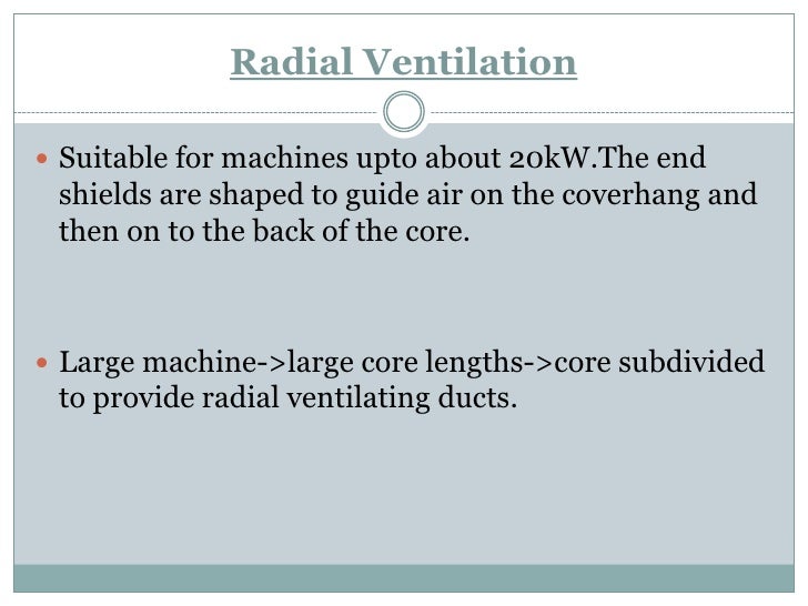 Radial vs Axial ventilation