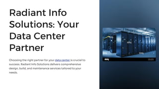 Why Choose Radiant Info Solutions for Data Center Design and Build ...